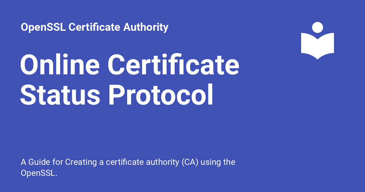 Online Certificate Status Protocol Openssl Certificate Authority